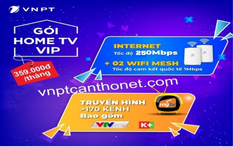 Home TV VIP - Gói Cước Internet VNPT dành cho Khách hàng VIP